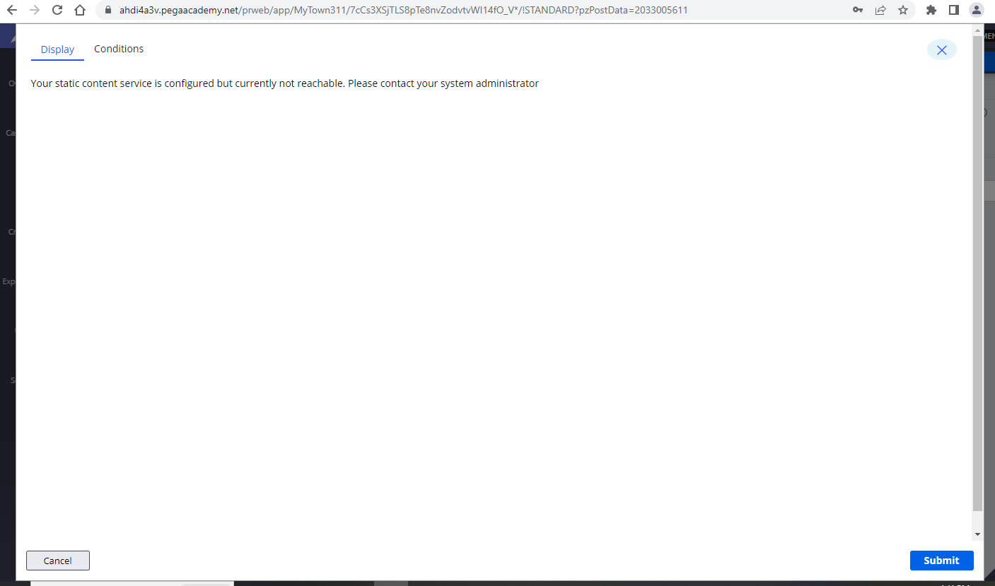 Pega Academy Challenge error: App Studio white screen: "static content service is configured but ...